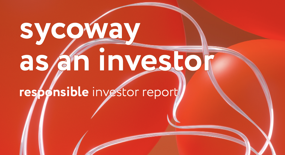 Sycoway As An Investor Sycomore Asset Management Human Is Capital
